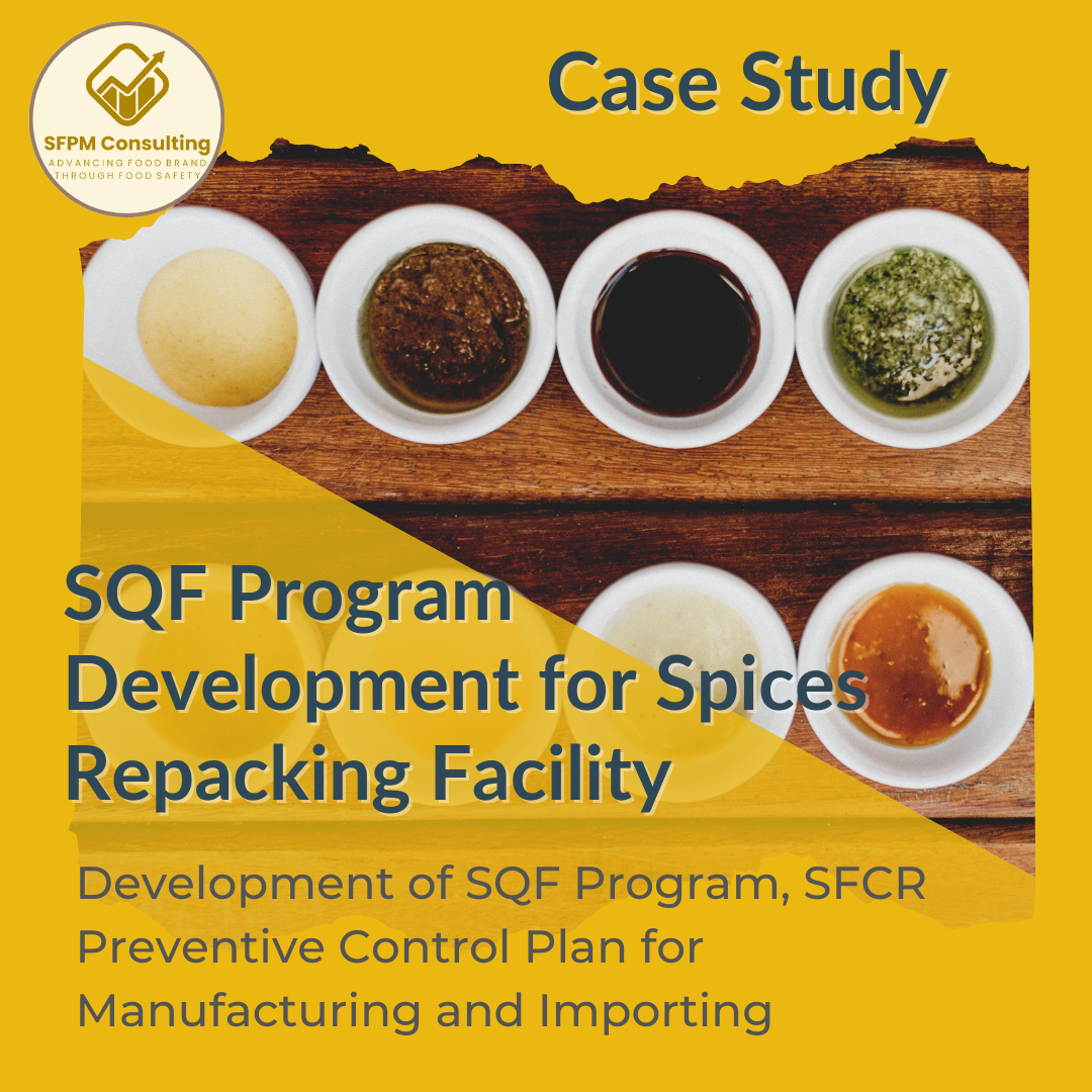 Spices Repackaging Facility Program Development - SFPM Consulting