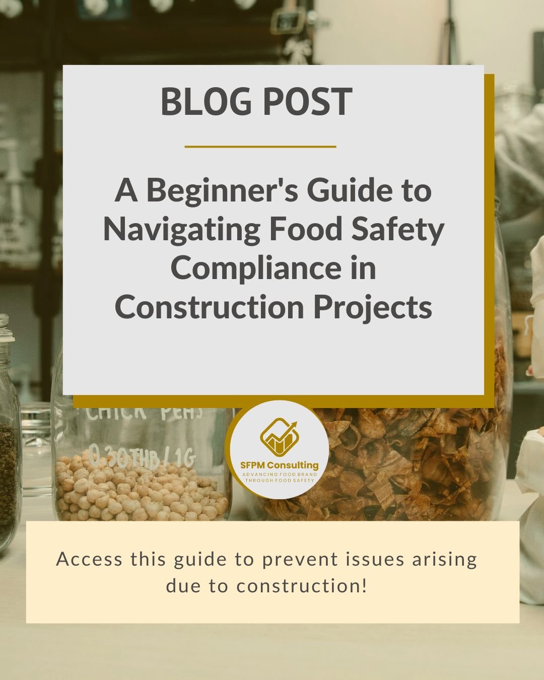 Navigating Food Safety Compliance in Construction Projects